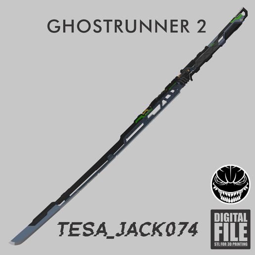 🗡️ TESA_JACK074 - ESPADA GHOSTRUNNER 2 PARA COSPLAY - MODELO STL ...