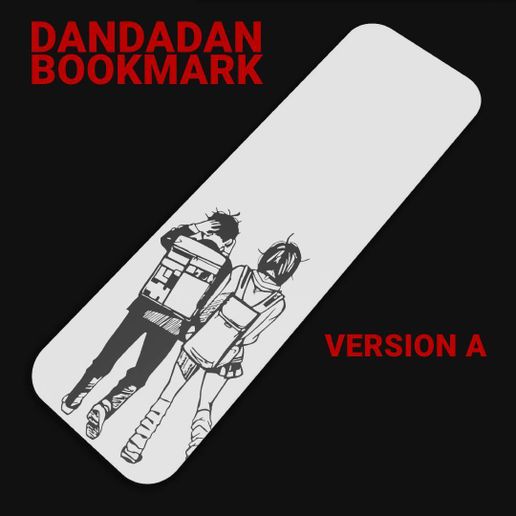 🔖 DanDaDan Bookmark - 03 / .2 Nozzle・ 3MF File for 3D printing・Cults