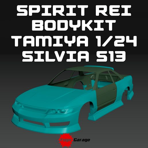 🧸 SPIRIT REI ODYVIA BODYKIT FOR NISSAN SILVIA S13 TAMIYA 1/24・ STL File ...