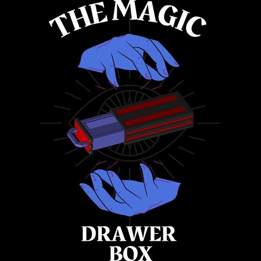 🪄 MAGIC DRAWER BOX no.1・ 3D File for ・Cults
