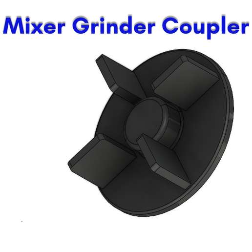 🍽️ Mixer Grinder Coupler・Free 3D File for 3D printing・Cults