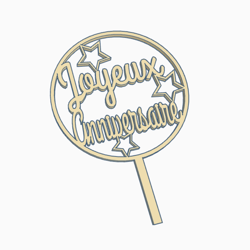 STL file Joyeux Anniversaire Cake Topper 🍰 ・Design to download and 3D ...