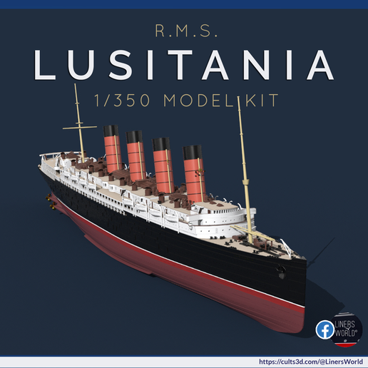 🌊 RMS LUSITANIA Cunard legendary ocean liner 1/350 model kit・ STL File ...