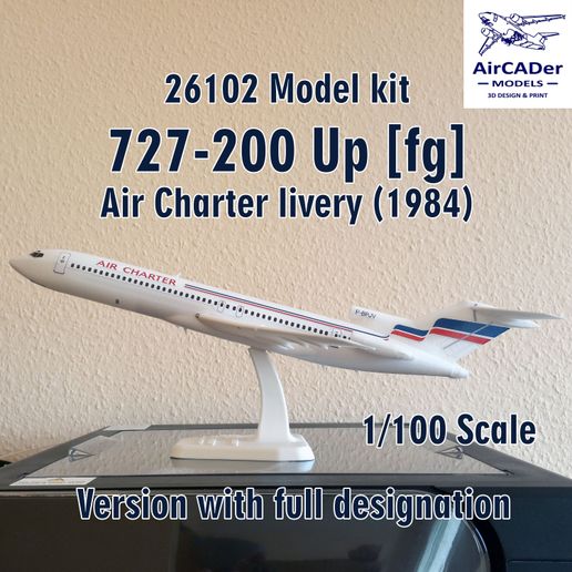 ⬆️ 26102 Model kit 727-200 Up [fg] scale 1/100・ 3D File for 3D printing ...
