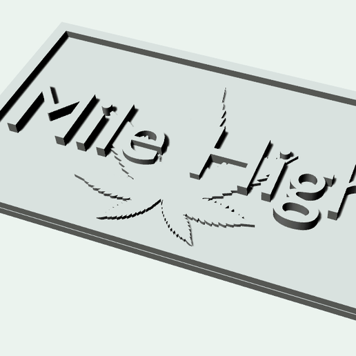 🪞 Mile High Sign・Archivo STL para Impresión 3D・Cults