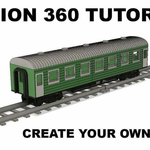 🚆 Train Car Tutorial in Fusion 360 for OS-Railway・Free STL File for ・Cults