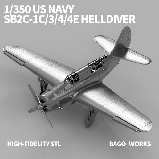 🗺️ 1/350 US Navy SB2C-1C/3/4/4E Helldiver (4 Variants) [STL]・ 3D File ...