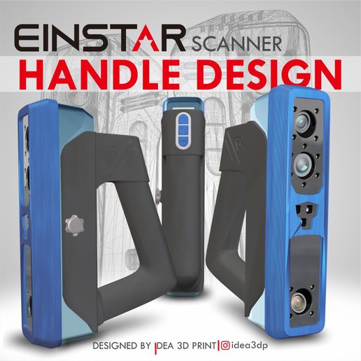 🧞‍♂️ EINSTAR 3D SCANNER HANDLER (SINGLE-MATERIAL)・ 3D File for 3D ...