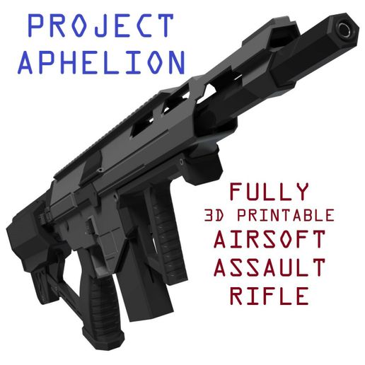 🔫 Project Aphelion - Fully 3D printable Airsoft Rifle・ STL File for ・Cults