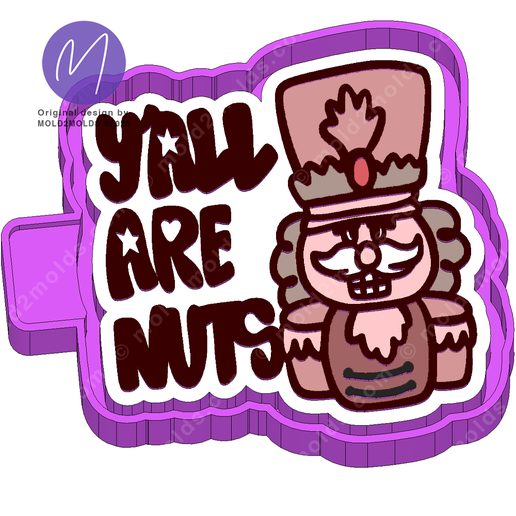 🎄 Christmas Nutcracker Y'all Are Nuts Freshie STL Mold Housing・ STL ...