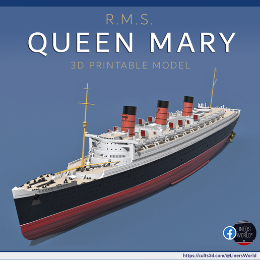 👸 RMS QUEEN MARY ocean liner print-ready model・ STL File for 3D ...