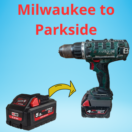 🔋 Milwaukee to Parkside x20, Performance adapter perfect match・ 3D File ...