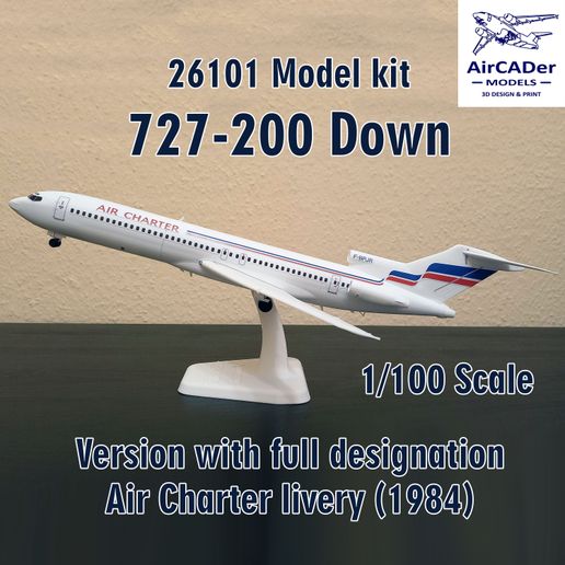 3D file 26101 Model kit 727-200 Down ⬇️ ・3D print design to download・Cults