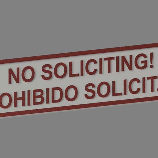 🆕 3D Printable "No Soliciting" Sign – Includes English and Spanish Text ...