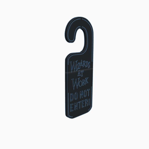 STL file Wizards Are Work Do Not Disturb Sign 🪞 ・3D printing idea to ...
