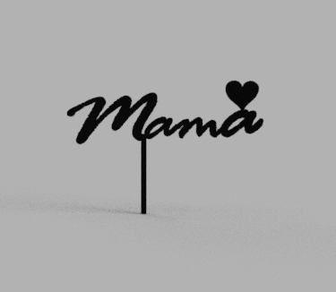 STL file Mama Topper 🍰 ・Template to download and 3D print・Cults