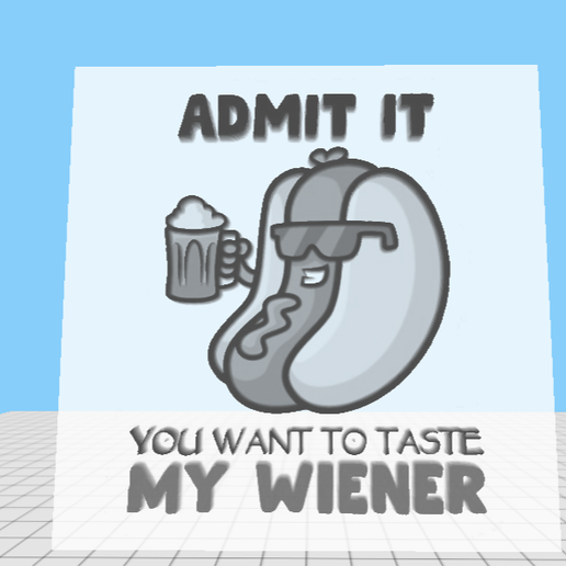 STL file Taste my wiener - sign 🌭 ・3D printable design to download・Cults