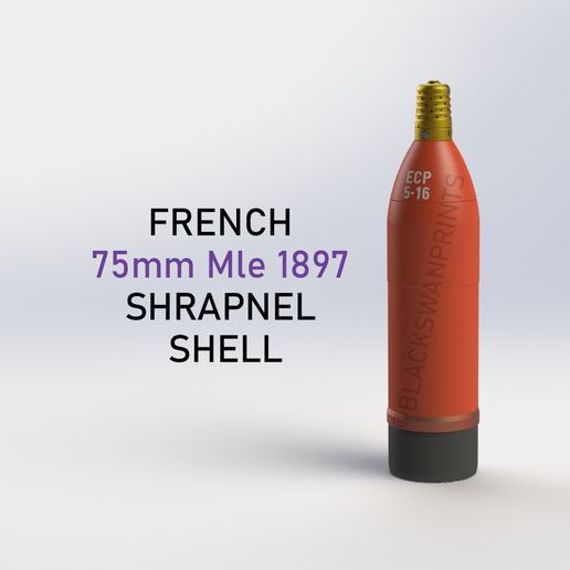 🔫 WW1 French 75mm Mle 1897 Shrapnel Cannon Shell・ 3D File for 3D ...