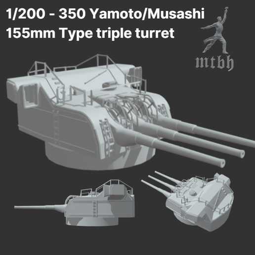 🇯🇵 1/200 - 350 Yamoto/Musashi 155mm Type triple turret・ OBJ File for 3D ...