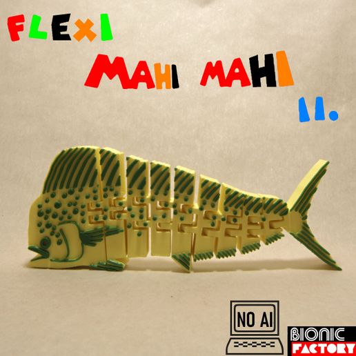 🐠 flexi MAHI MAHI 2 (dorado)・ STL File for 3D printing・Cults