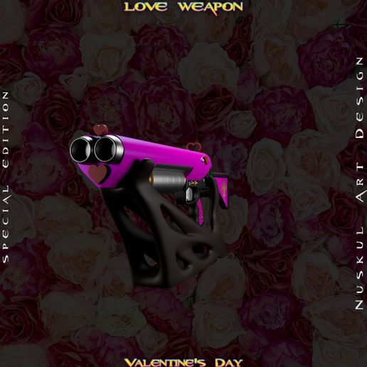💝 Valentines Day Love Weapon - Nuskul Art Special Edition・ STL File for ...