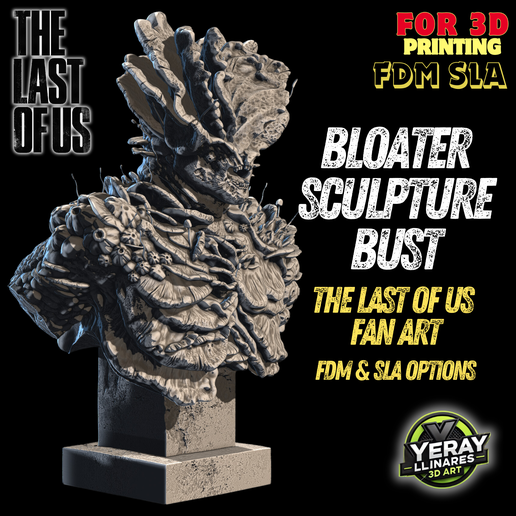 Archivo STL Busto del Bloater - The Last of Us - Escala 30 cm - Modelo ...