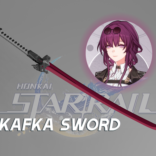 ⭐ Honkai: Star Rail | Kafka Sword・ STL File for ・Cults