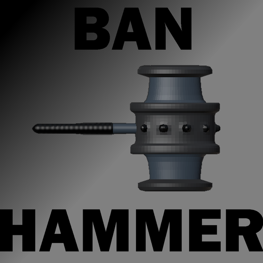 🔨 BanHammer・ STL File for 3D printing・Cults