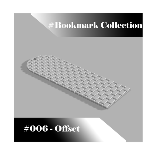 🔖 Bookmark Collection - #006 Offset・Free STL File for 3D printing・Cults
