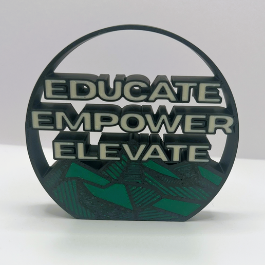 🎁 Educate • Empower • Elevate – Motivational 3D Desk Sign-Teacher Gift・ STL File for 3D printing ...