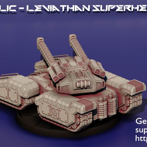 🪖 The LIC - Leviathan Superheavy Tank - Mammoth tank inspired.・ 3D File ...
