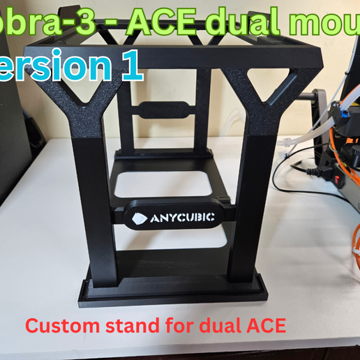 ♠️ KOBRA-3 DUAL ACE-PRO STAND・ STL File for 3D printing・Cults