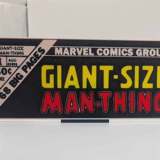 🚩 Giant-Size Man-Thing #1 Sign・Free STL File for 3D printing・Cults