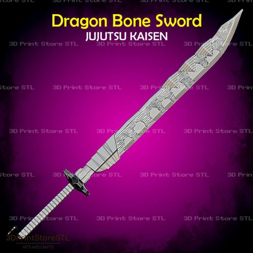 🐉 Dragon Bone Sword Cosplay Jujutsu Kaisen - STL File 3D print model ...