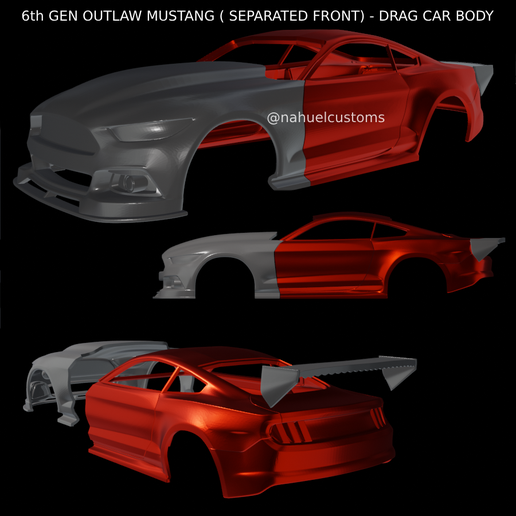 🐎 6th GEN OUTLAW MUSTANG ( SEPARATED FRONT) - DRAG CAR BODY・ STL File ...