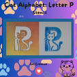 STL file Cat Alphabet: Letter P Stencil - STL & SVG Files 🐱 (SVG)・3D ...