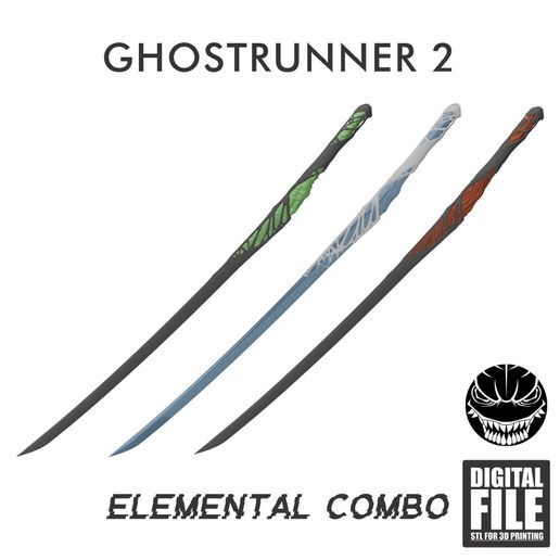 🗡️ ELEMENTAL COMBO - GHOSTRUNNER 2 SWORD FOR COSPLAY - STL MODEL 3D ...