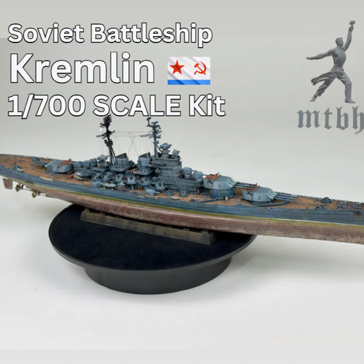 🗺️ World of Warships 1/700 Project 24 - Kremlin Soviet Battleship Model ...
