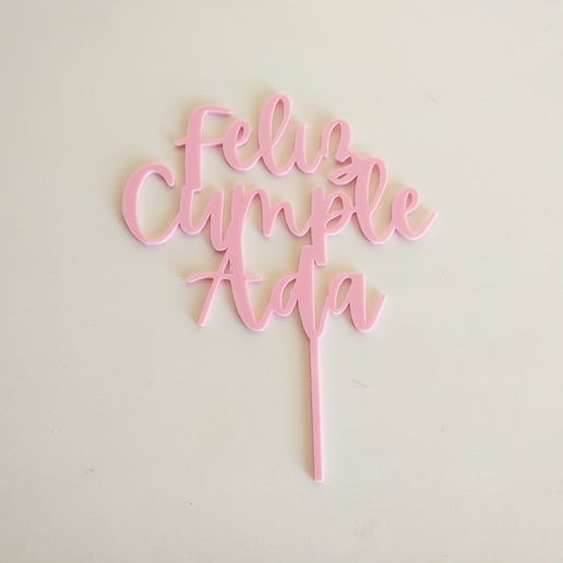 STL file topper happy birthday Ada 🎂 ・3D printable model to download・Cults
