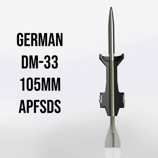 🐆 DM33 APFSDS (German Ammunition)・ 3D File for 3D printing・Cults
