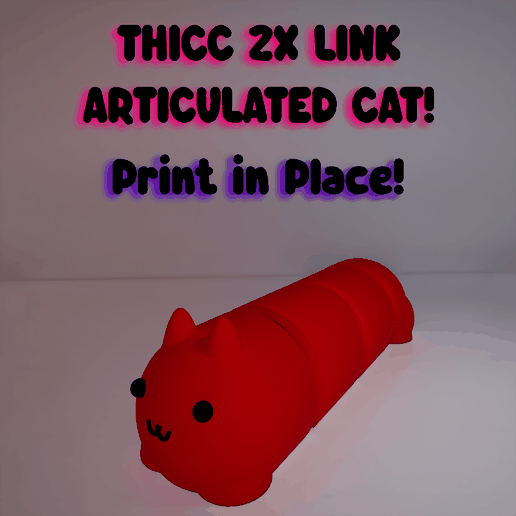 STL file THICC Articulated Cat 2 Link - Print in Place! 🐱 ・3D printer ...