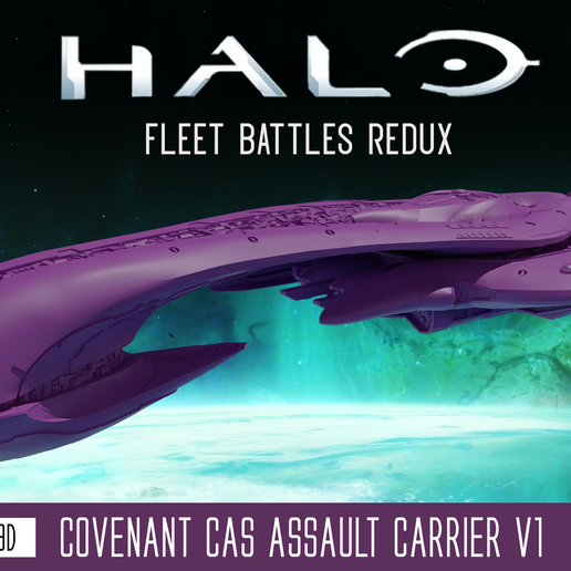 😇 Halo CAS Assault Carrier (Halo Fleet Battles Redux)・ STL File for 3D ...