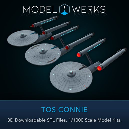 🖖 1/1000 TOS Connie Highly Detailed・Free 3D File for 3D printing・Cults