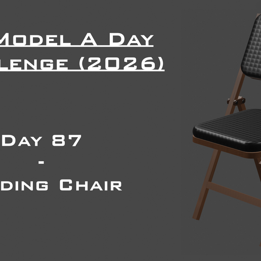 🪑 Model A Day Challenge - Day 87 - Folding Chair・Free STL File for 3D ...