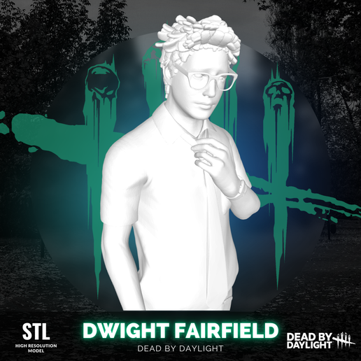 😵 Dwight Fairfield - Dead By Daylight・ STL File for 3D printing・Cults