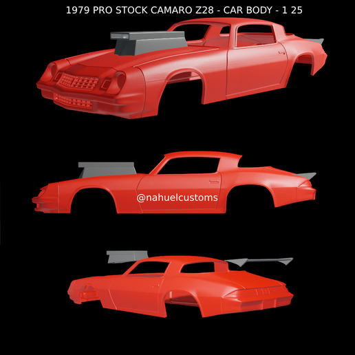 🚗 1979 PRO STOCK CAMARO Z28 - CAR BODY - 1 25・ STL File for 3D printing ...