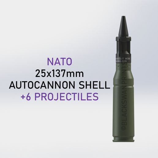 🇺🇸 NATO 25x137mm Bushmaster Autocannon Shells・ 3D File for 3D printing ...