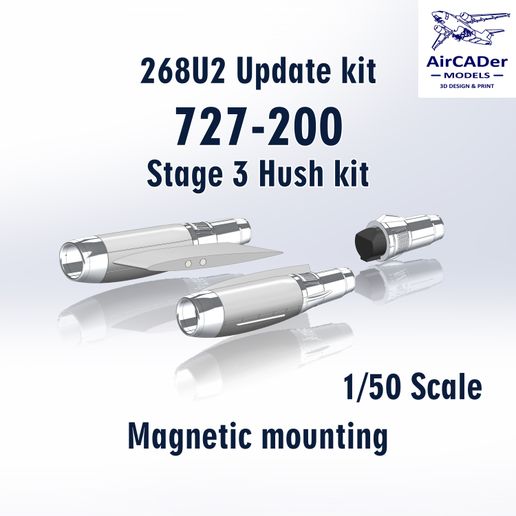 3D file 268U2 Update kit 727-200 Stage 3 Hush kit ️ ・3D print design to ...