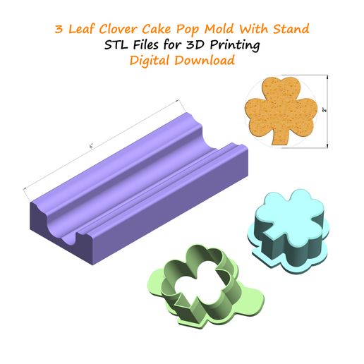☘️ 3 Leaf Clover Cake Pop Mold With Stand STL File for 3D Printing | St ...