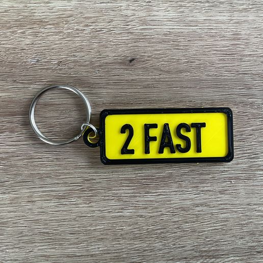🗝️ 2 Fast & 2 Loud Number plate Keyring・ 3D File for 3D printing・Cults